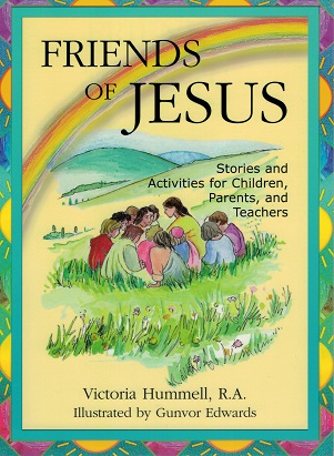Friends of Jesus: Stories and Activities For Children | Educational and ...