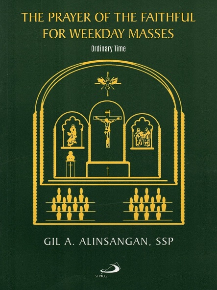 Prayer of the Faithful for Weekday Masses:PB Ordinary Time ...